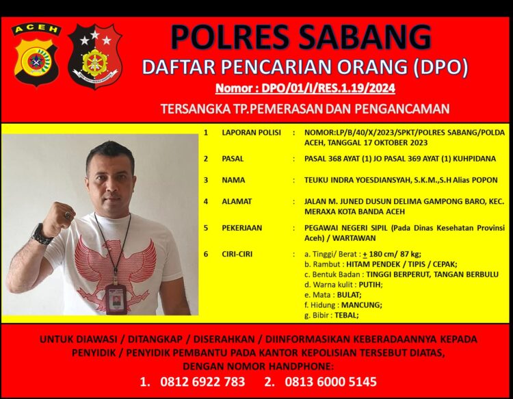 Oknum Wartawan di Sabang Ditetapkan sebagai DPO - Nukilan