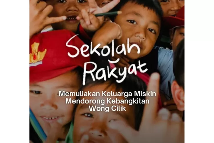 Sekolah Rakyat Dimulai Tahun Ini, Kesempatan Pendidikan Gratis bagi Keluarga Miskin - Nukilan